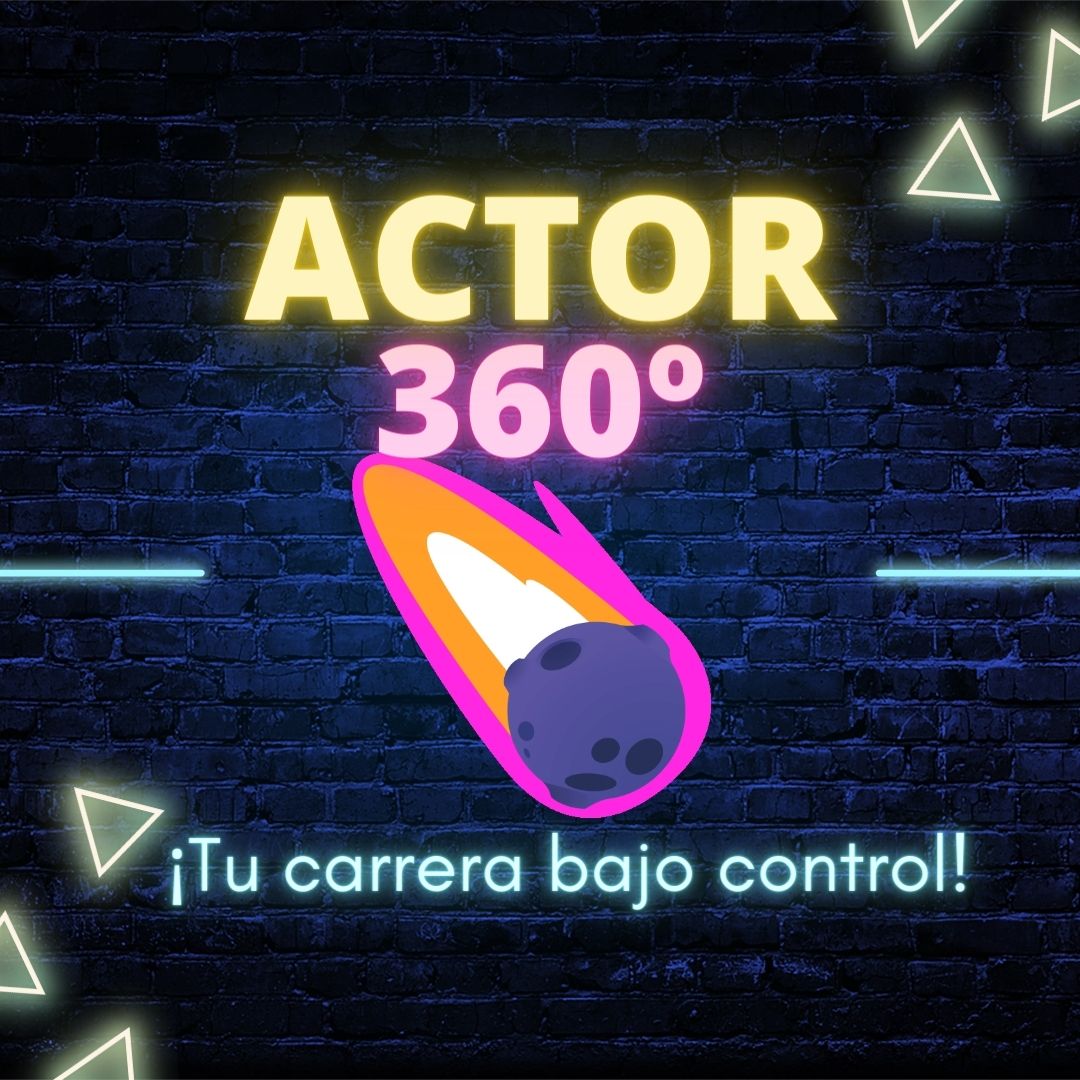 ACTOR 360º/Formación integral para actores
